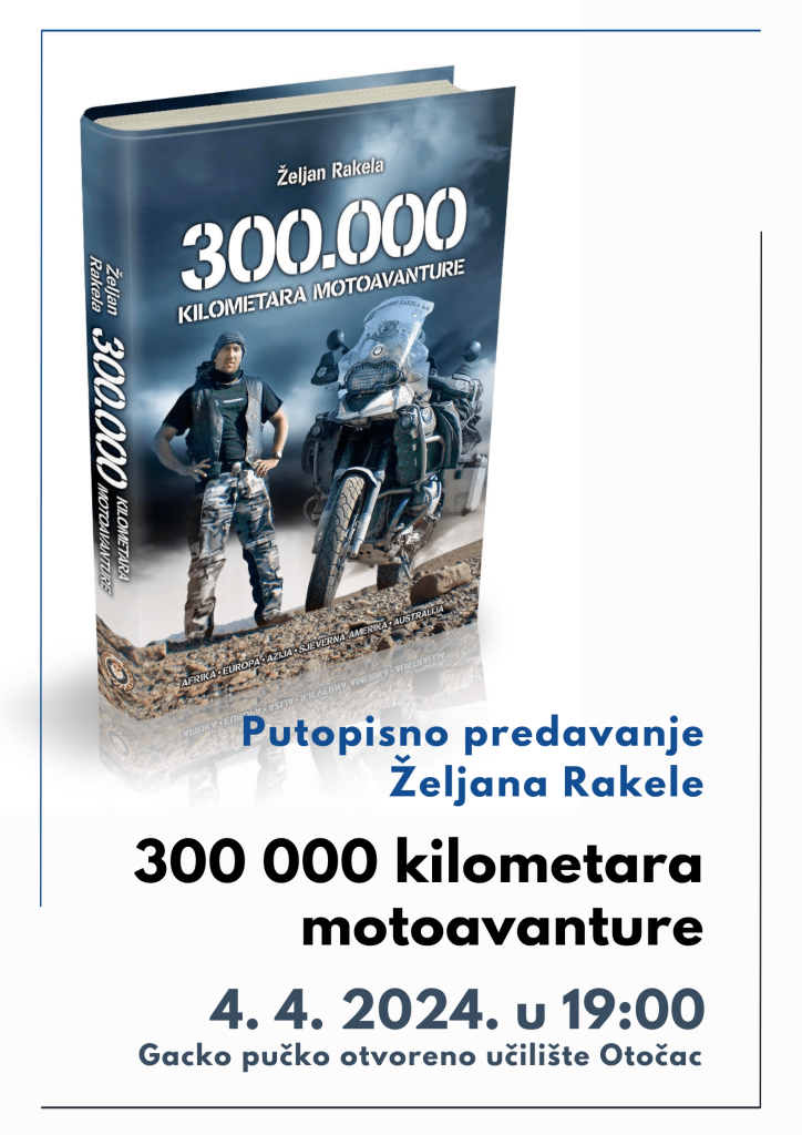 Putopisno predavanje „300 000 kilometara motoavanture“ - GS Press